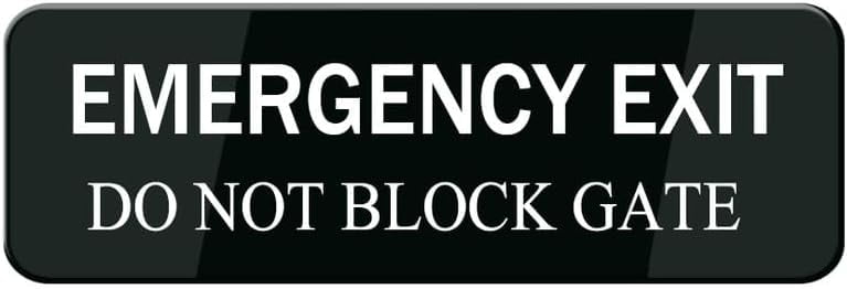 Acrylic Sign 3x10 Inch Emergency Exit Do Not Block Gate Sign Signage ...