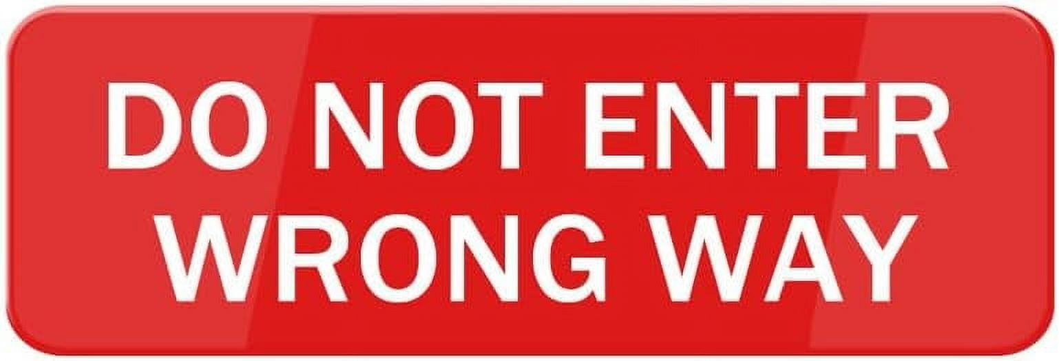 Acrylic Sign 3x10 Inch Do Not Enter Wrong Way Sign Stickers Acrylic ...
