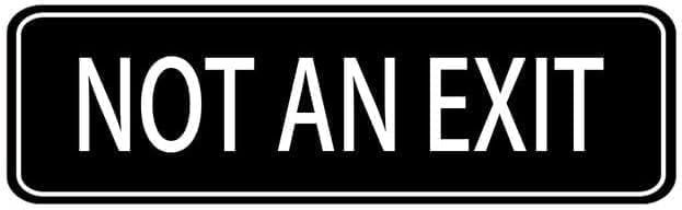 Acrylic Sign 3x10 Inch Not An Exit Sign Acrylic Plaque With For Door ...