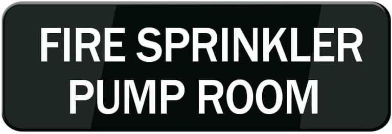 Acrylic Sign 3x10 Inch Fire Sprinkler Pump Room Sign Signage White ...