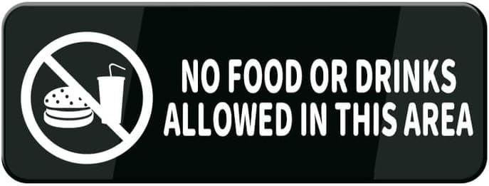 Acrylic Sign 3x10 Inch No Food Or Drinks Allowed In This Area Wall Or ...