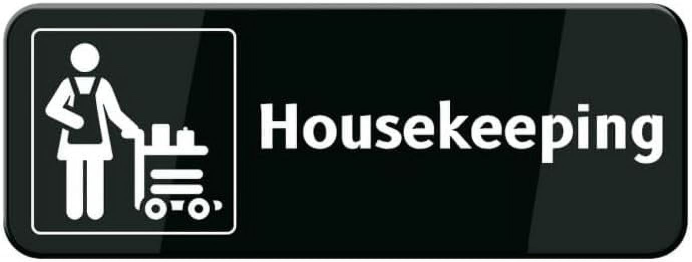 Acrylic Sign 3x10 Inch Housekeeping Wall Or Door Sign Black & White ...