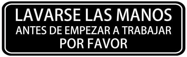 Acrylic Sign 3x10 Inch Lavarse Las Manos Antes De Empezar A Trabajar ...