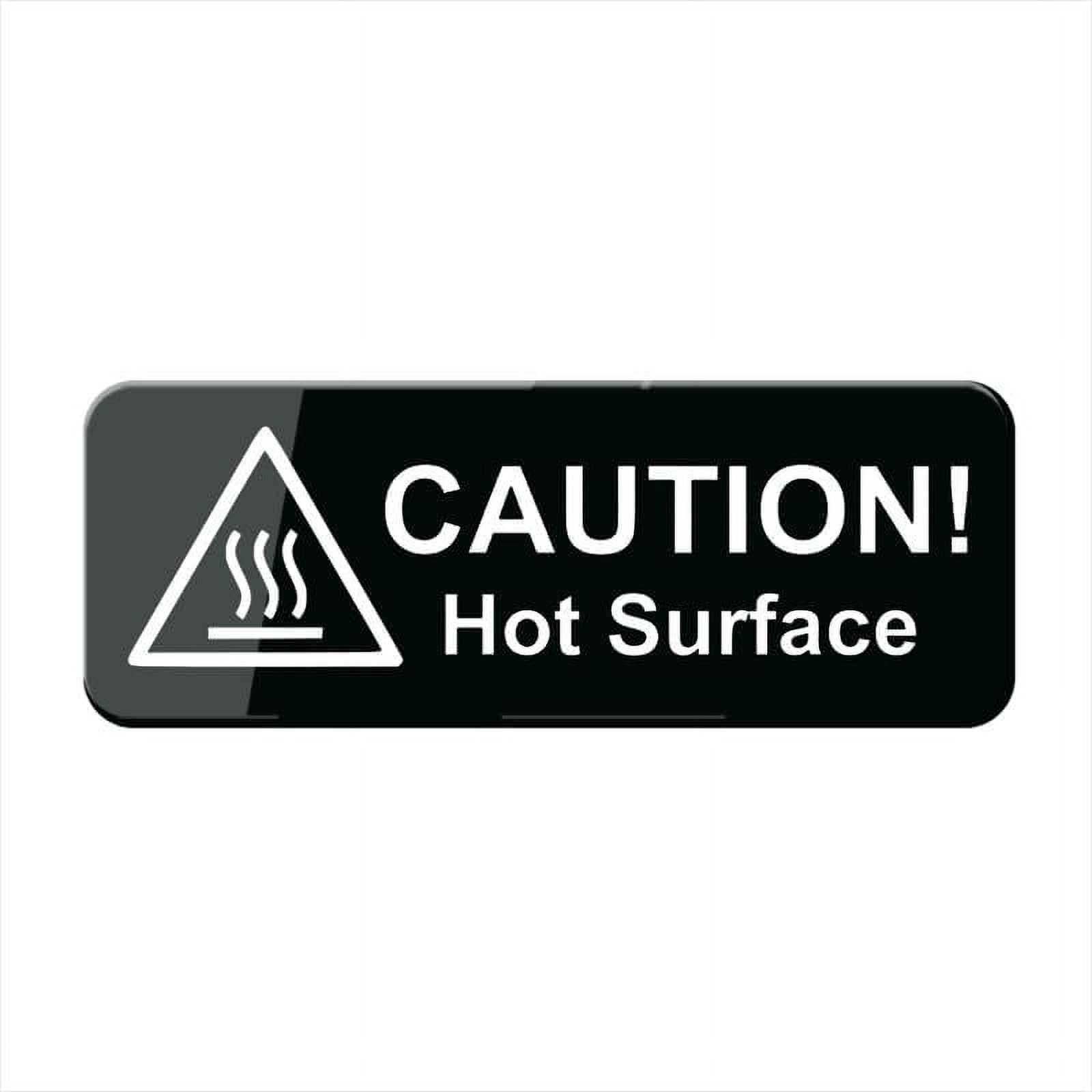 Acrylic Sign 3x10 Inch New Acrylic Signs For Wallcaution Hot Surface ...