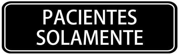 Acrylic Sign 3x10 Inch Pacientes Solamente Sign Acrylic Plaque For Door ...