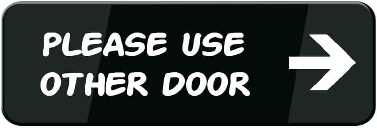 Acrylic Sign 3x10 Inch Please Use Other Door Sign Acrylic Plastic Signs ...