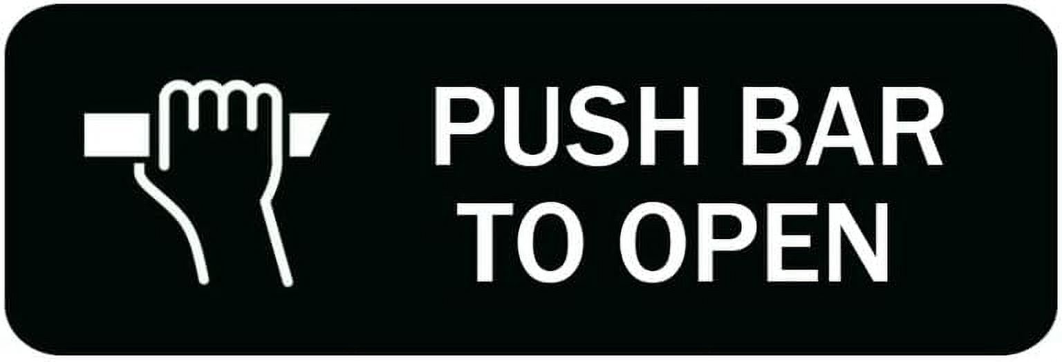 Acrylic Sign 3x10 Inch Push Bar To Open Sign For Houseoffice Signs For ...