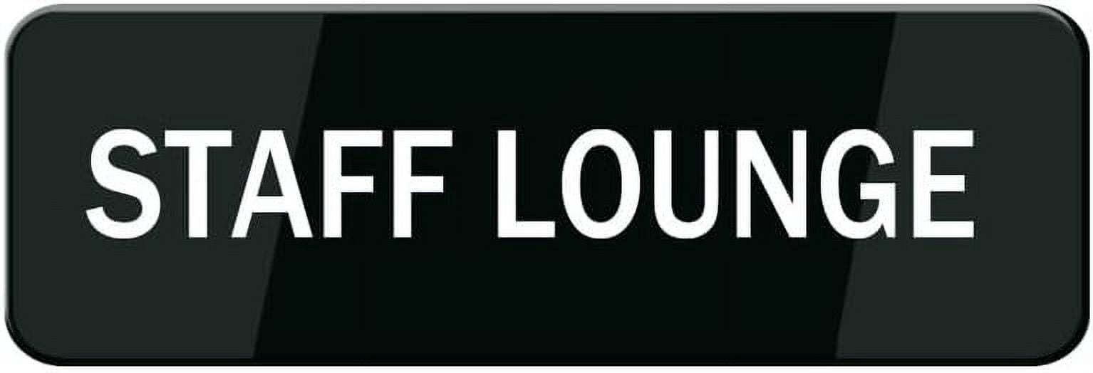 Acrylic Sign 3x10 Inch Self Adhesive Acrylic Staff Lounge Sign For Rest ...
