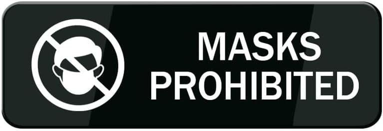 Acrylic Sign 3x10 Inch Strong Self Adhesive Acrylic Masks Prohibited ...