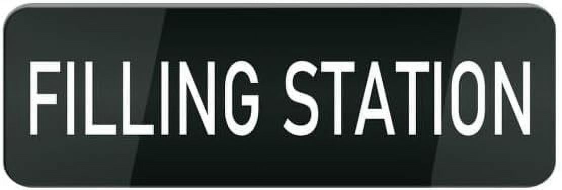 Acrylic Sign 3x8 Inch Acrylic Signs Filling Station Fade Resisting ...
