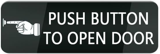 Acrylic Sign 3x8 Inch Acrylic Signs Push Button To Open Door Fade ...