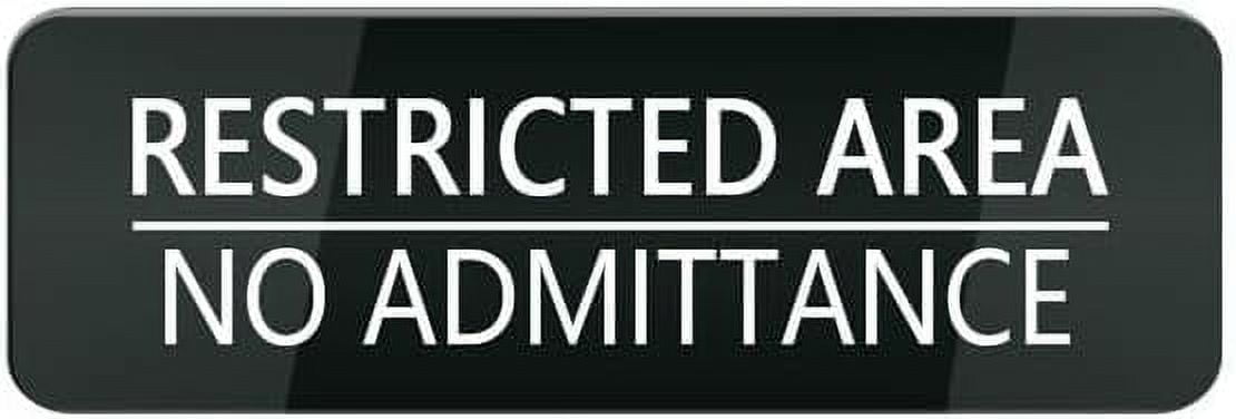 Acrylic Sign 3x8 Inch Acrylic Signs Restricted Area No Admittance Sign For House Office Home ...