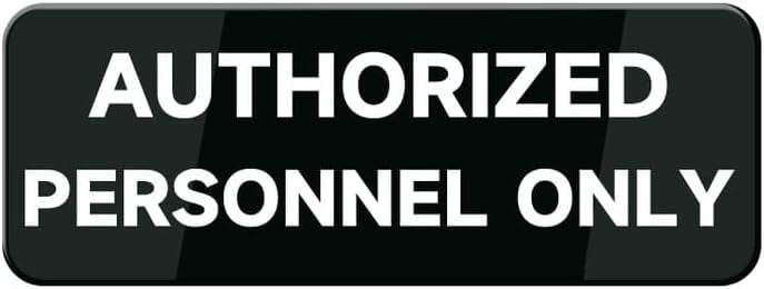 Acrylic Sign 3x8 Inch Authorized Personnel Only Sign For Door Or Wall ...