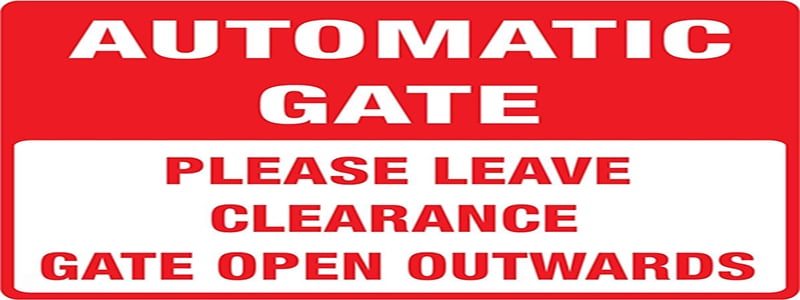 Acrylic Sign 3x8 Inch Automatic Gate Please Leave Clearance Gate Open ...
