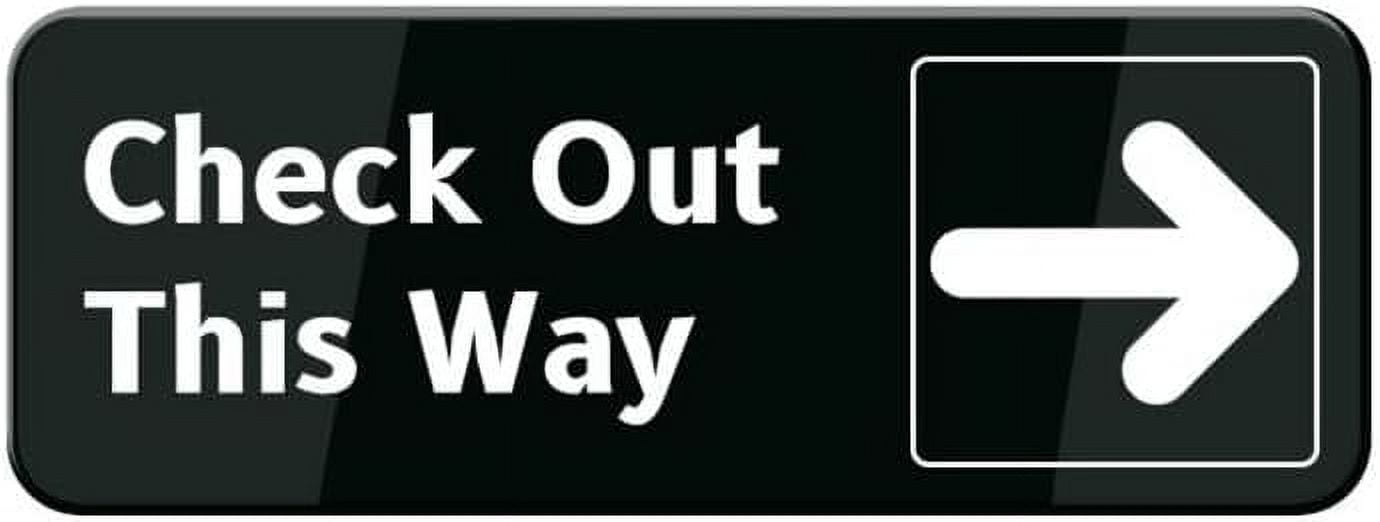 Acrylic Sign 3x8 Inch Check Out This Way With Left Arrow Sign Acrylic ...