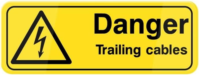 Acrylic Sign 3x8 Inch Danger Trailing Cables Wall Or Door Sign Yellow ...