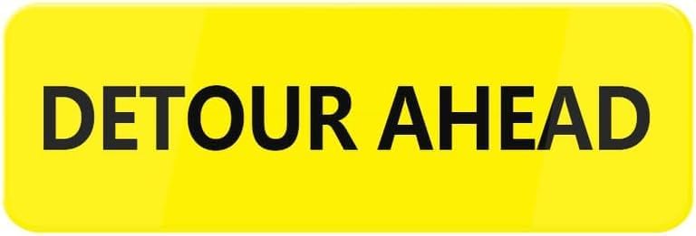 Acrylic Sign 3x8 Inch Detour Ahead Sign For House With For Home Office ...