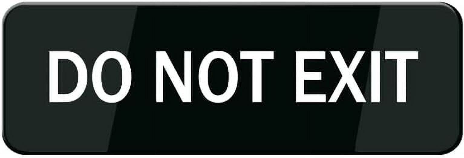 Acrylic Sign 3x8 Inch Do Not Exit Sign Signage White Black Plastic ...
