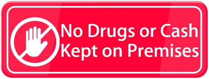 Acrylic Sign 3x8 Inch No Drugs Or Cash Kept On Premises Sign Self ...