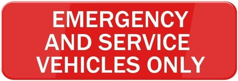 Acrylic Sign 3x8 Inch Emergency And Service Vehicles Only Sign For ...