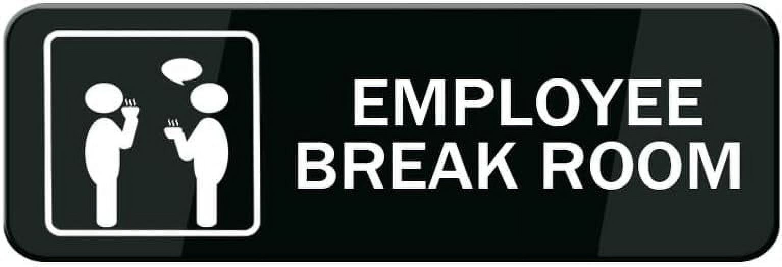 Acrylic Sign 3x8 Inch Employee Break Room Sign Acrylic Signs Safety ...