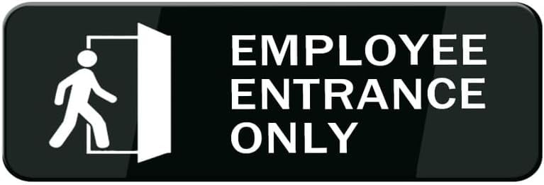 Acrylic Sign 3x8 Inch Employee Entrance Only Sign Acrylic Signs Safety ...