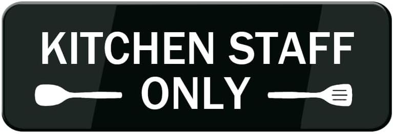 Acrylic Sign 3x8 Inch Kitchen Staff Only Sign For House Home And Office ...