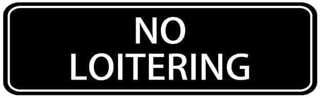 Acrylic Sign 3x8 Inch No Loitering Sign Acrylic Plaque With For Door ...