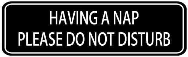Acrylic Sign 3x8 Inch Having A Nap Please Do Not Disturb Sign Acrylic ...