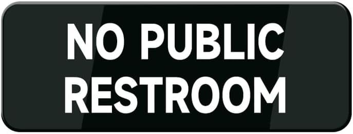 Acrylic Sign 3x8 Inch No Public Restroom Sign Acrylic Warning Sign Door ...