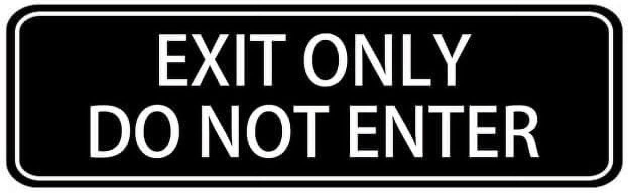 Acrylic Sign 3x8 Inch Plastic Signs Rounded Corners Exit Only Do Not ...