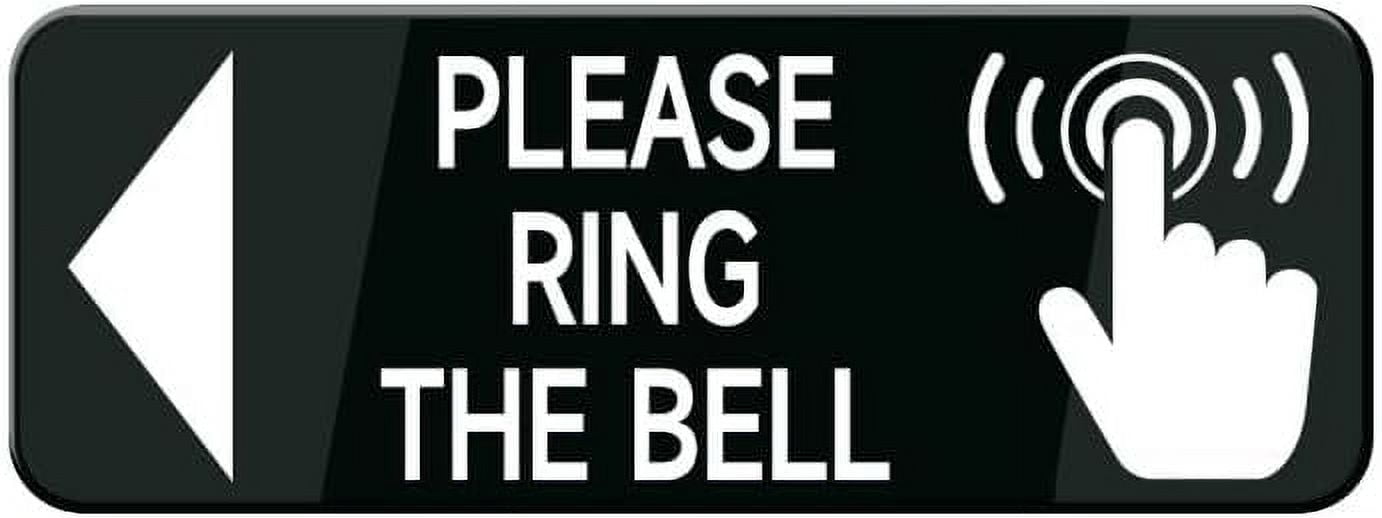 Acrylic Sign 3x8 Inch Please Ring The Bell With Left Arrow And Graphic Sign Acrylic Warning Sign ...
