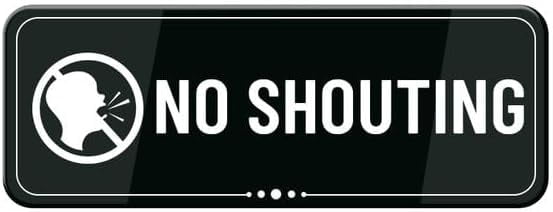 Acrylic Sign 3x8 Inch No Shouting Wall Or Door Sign Black & White ...