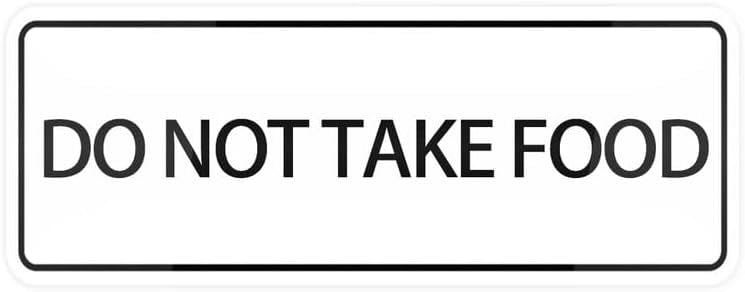 Acrylic Sign 3x8 Inch Do Not Take Food Sign Acrylic Plastic Sign With ...