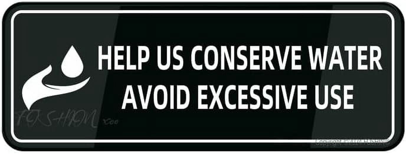 Acrylic Sign For Wall Fancy Help Us Conserve Water Avoid Excessive Use ...