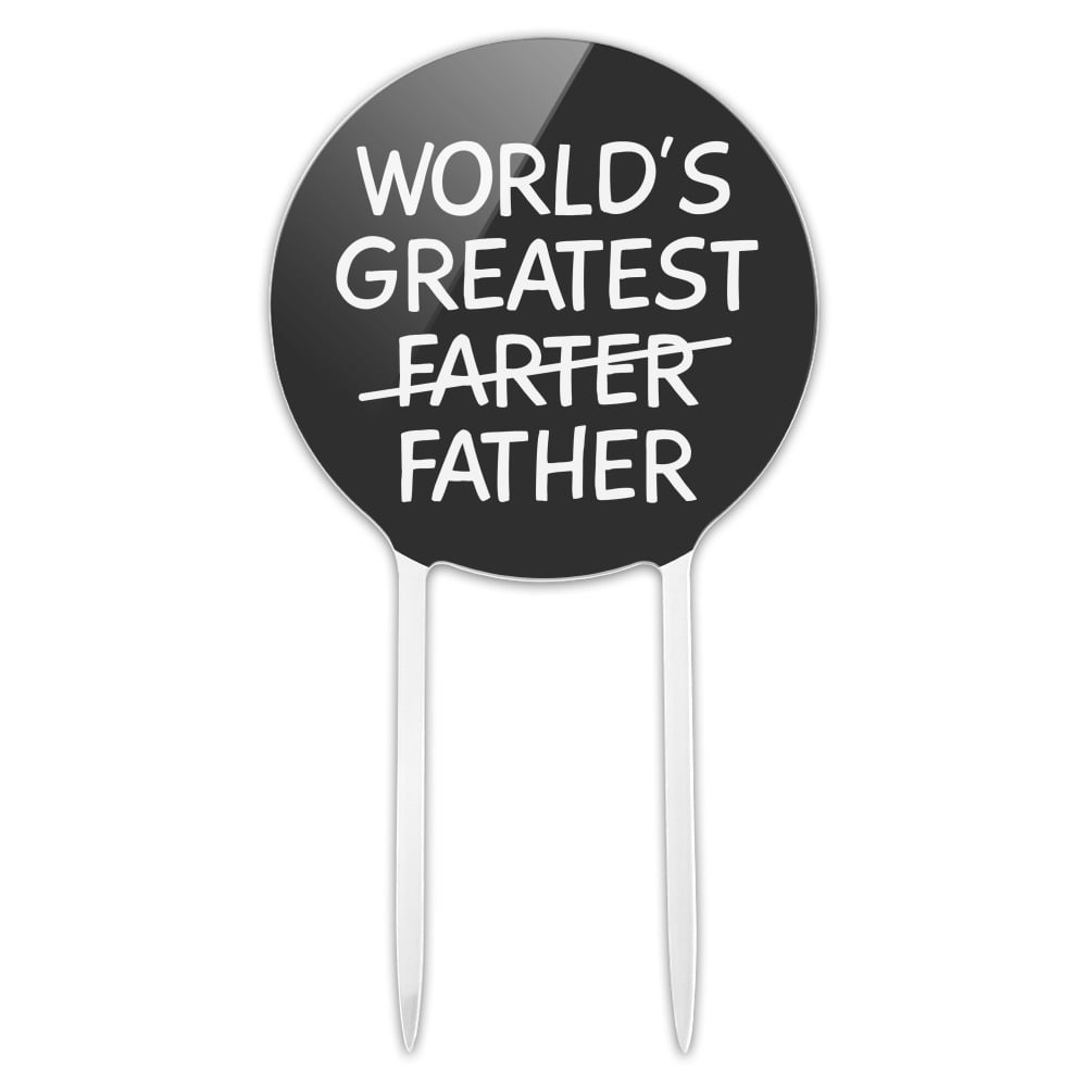 Acrylic World's Great Farter Father Cake Topper Party Decoration for ...