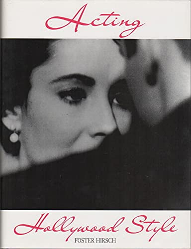 Pre-Owned Acting Hollywood Style: With Photographs from the Kobal ...