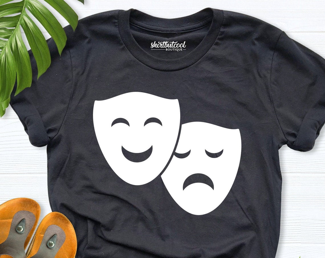 Acting Mask Shirt, Drama Teacher Shirt, Acting Shirt, Theatre Shirt ...