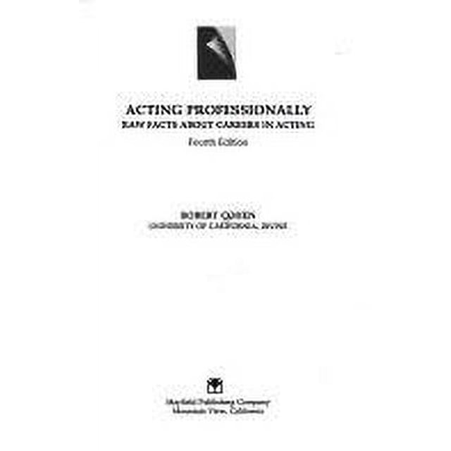 Acting Professionally : Raw Facts about Careers in Acting 9780874849400 ...