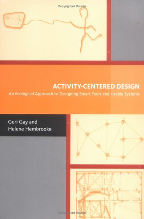 Pre-Owned Activity-Centered Design: An Ecological Approach to Designing Smart Tools and Usable ...