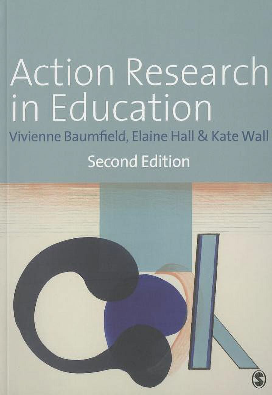 Action Research in Education: Learning Through Practitioner Enquiry ...