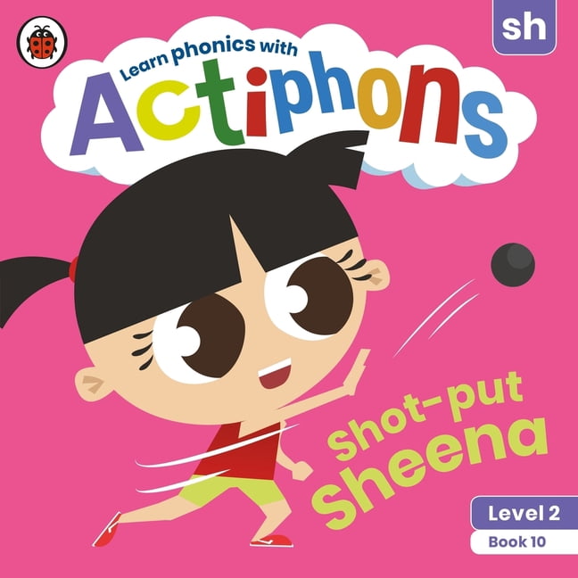 Actiphons: Actiphons Level 2 Book 10 Shot-put Sheena : Learn Phonics ...