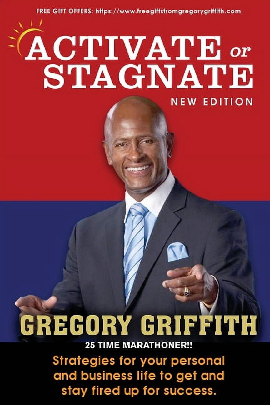 Activate or Stagnate: Strategies for your personal and business life to ...
