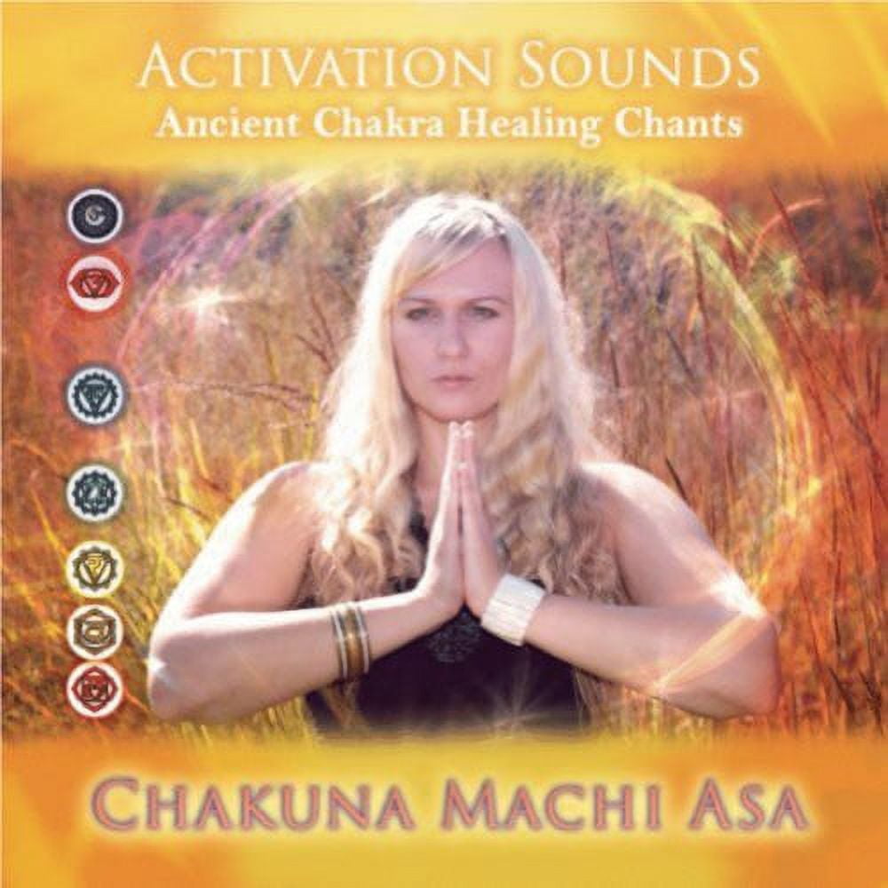 Activation Sounds-Ancient Chakra Healing Chants (CD) - Walmart.com