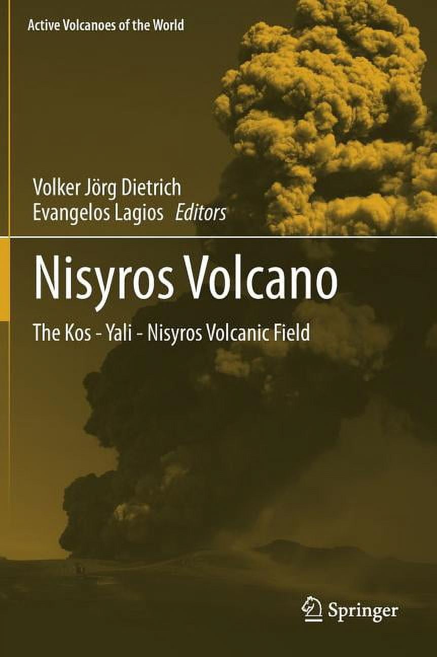Active Volcanoes of the World Nisyros Volcano: The Kos - Yali - Nisyros ...