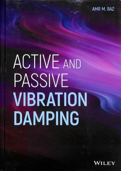 Pre-Owned Active and Passive Vibration Damping (Hardcover) - Walmart.com