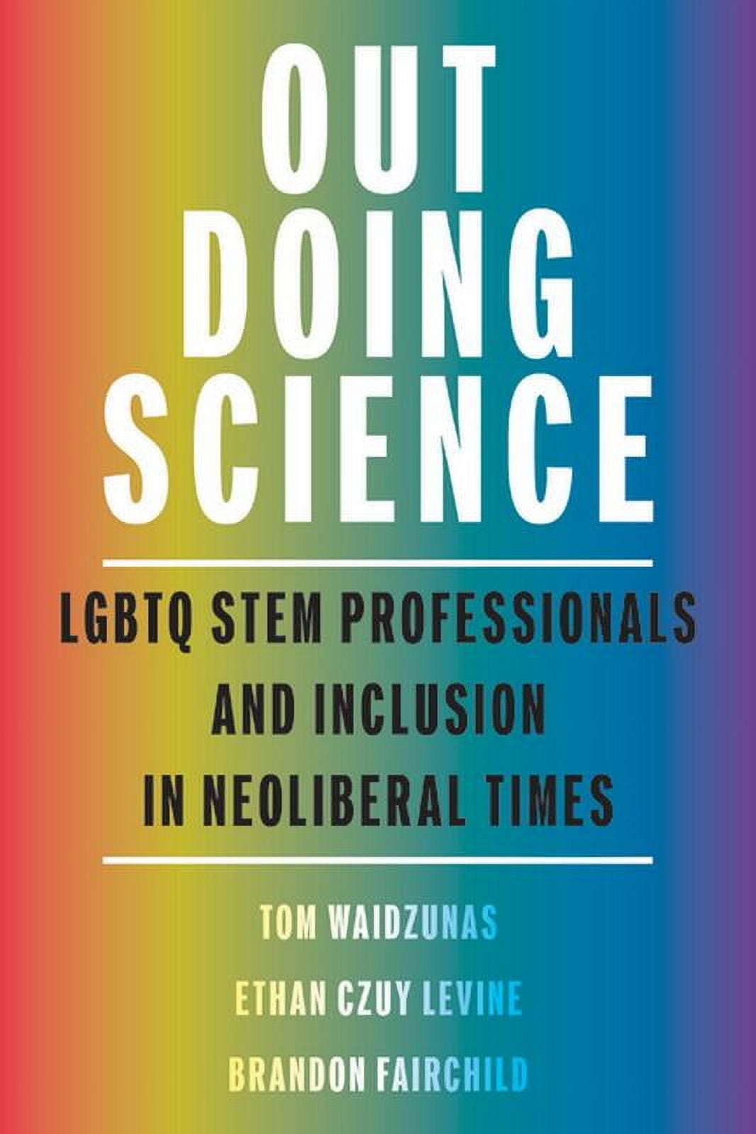 Activist Studies of Science & Techno Out Doing Science: LGBTQ Stem ...