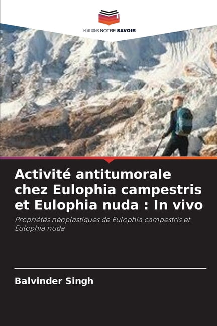 ActivitÃ© antitumorale chez Eulophia campestris et Eulophia nuda: In ...