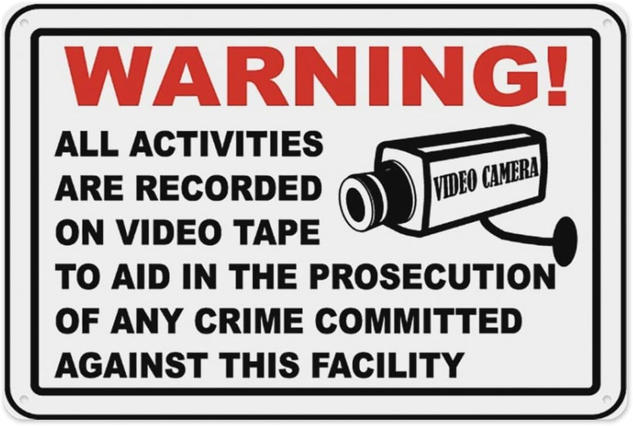 Activities Recorded On Video Tape Sign 8"x12" - Aluminum Tin Warning ...