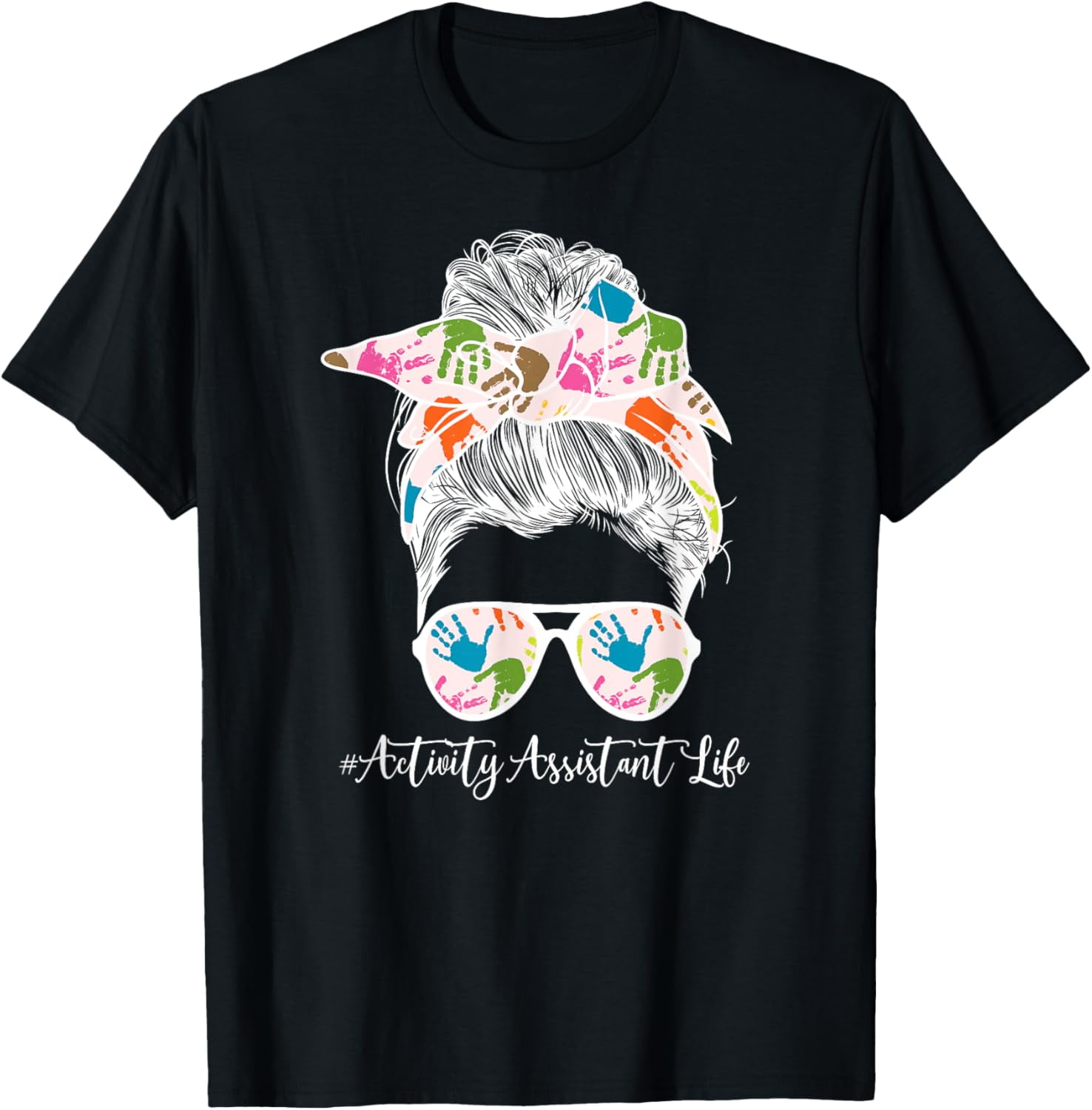 Activity Assistant Life Activities Assistant T-Shirt - Walmart.com